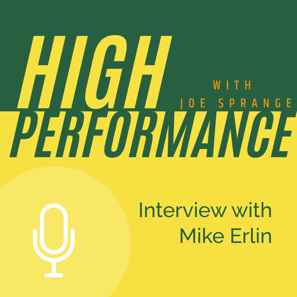 High Performance with Joe Sprange: Chat with Mike Erlin AbilityMap