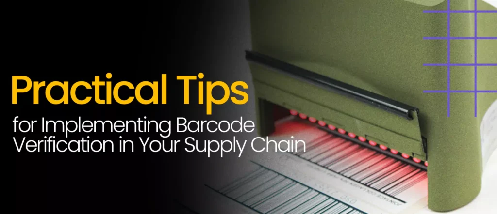 Why Barcode Verification is Essential for Supply Chain Success