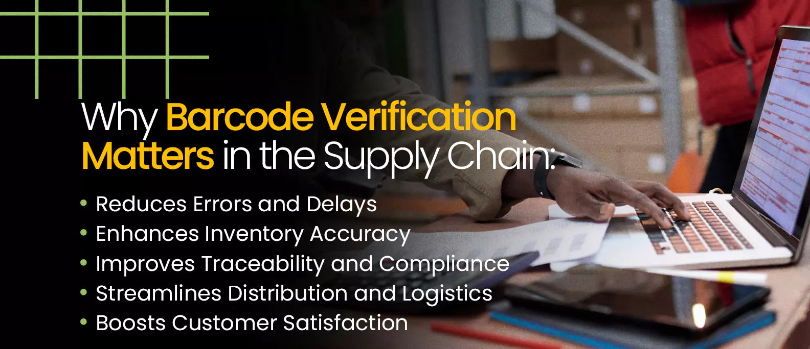 Why Barcode Verification is Essential for Supply Chain Success