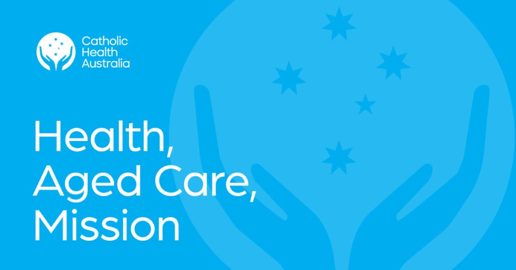Mission - Catholic Health Australia