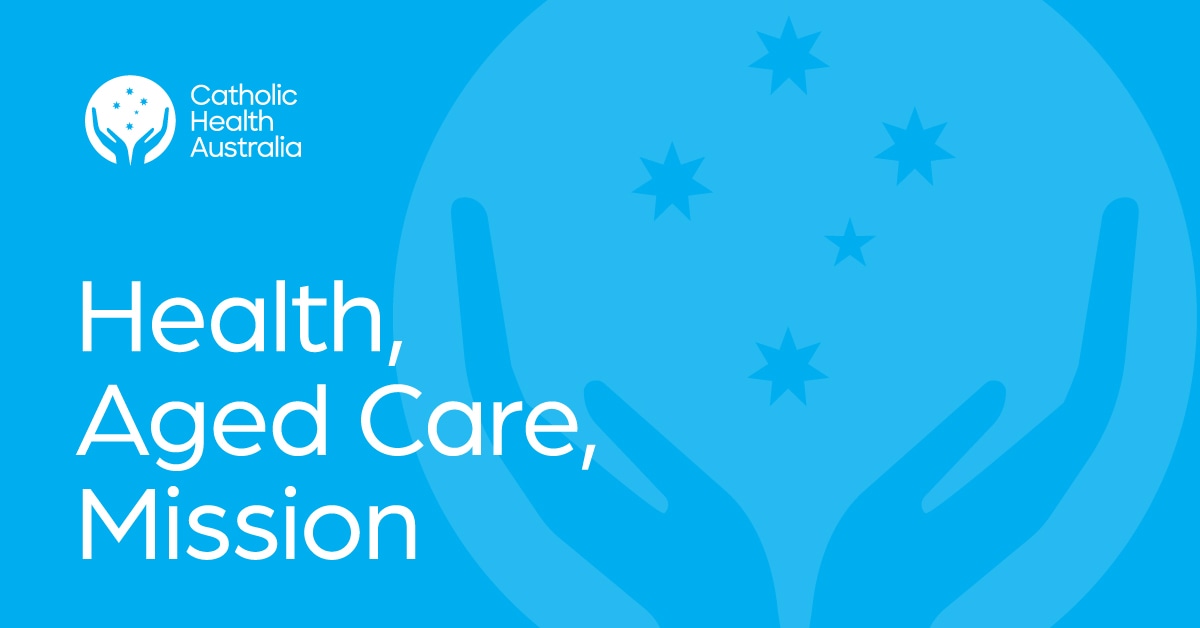 Mission - Catholic Health Australia