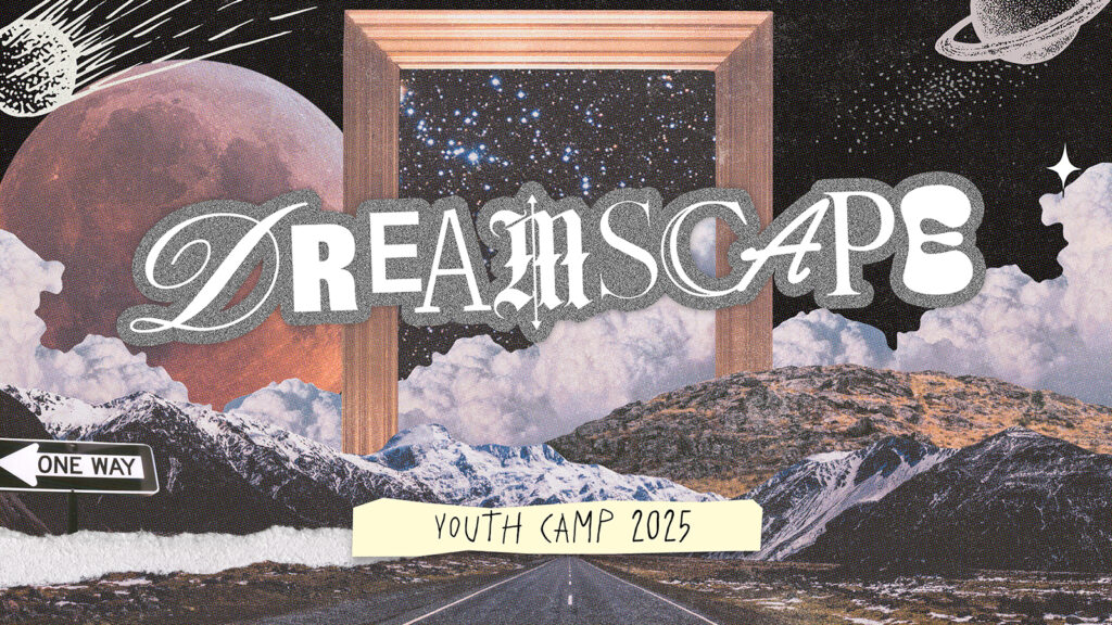 DREAMSCAPE Youth Camp 2025 - Civic Church