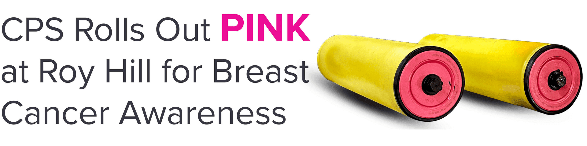 CPS Rolls Out Pink at Roy Hill for Breast Cancer Awareness - CPS ...