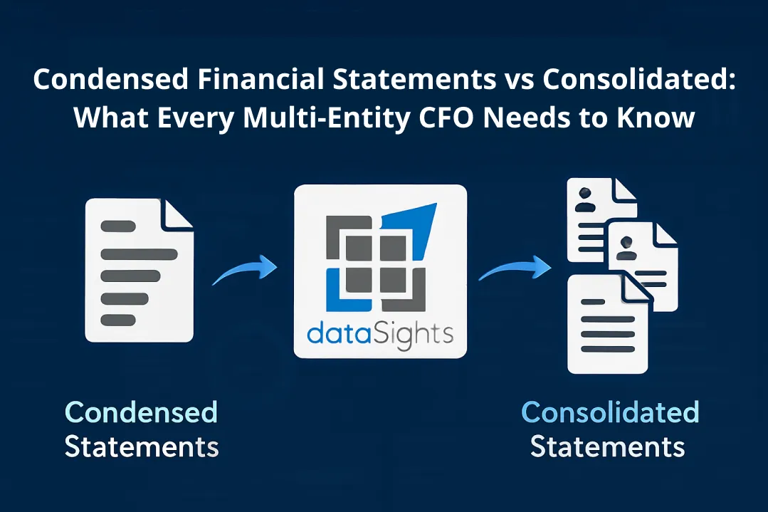 Condensed Financial Statements vs Consolidated: What CFOs Need to Know