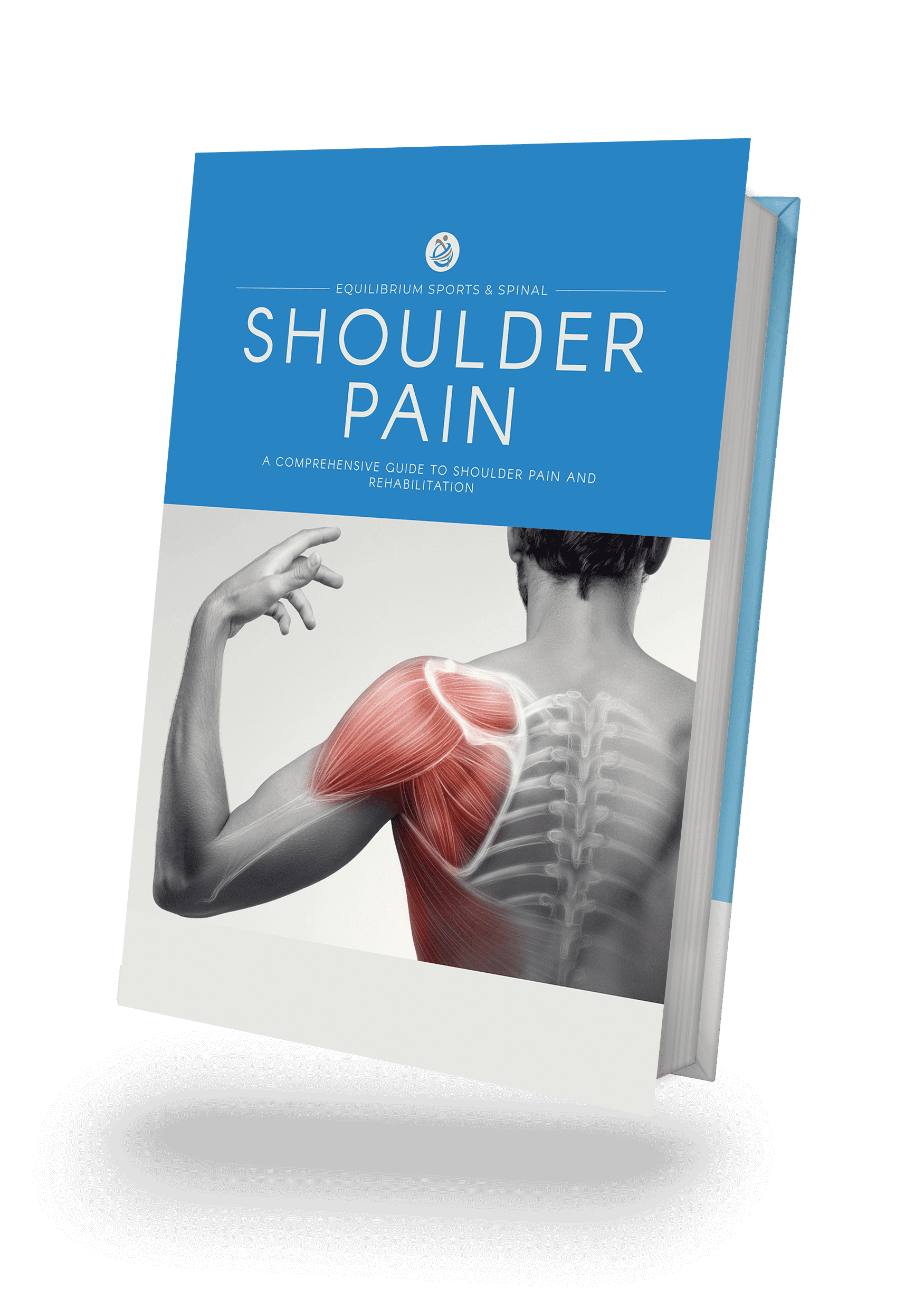 Shoulder Pain - Equilibrium Sports and Spinal Clinic