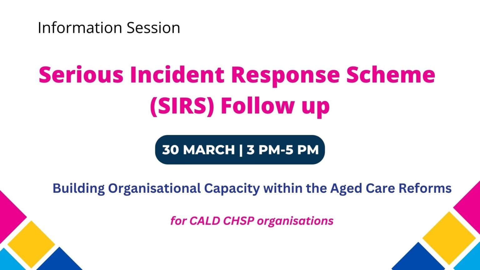 Serious Incident Response Scheme (SIRS) Follow up – Part 2 ...
