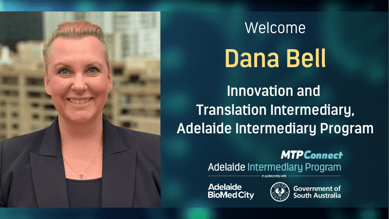 Introducing Dana Bell - Innovation and Translation Intermediary, Adelaide Intermediary Program ...