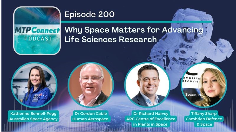 Why Space Matters For Advancing Life Sciences Research’ - MTPConnect ...