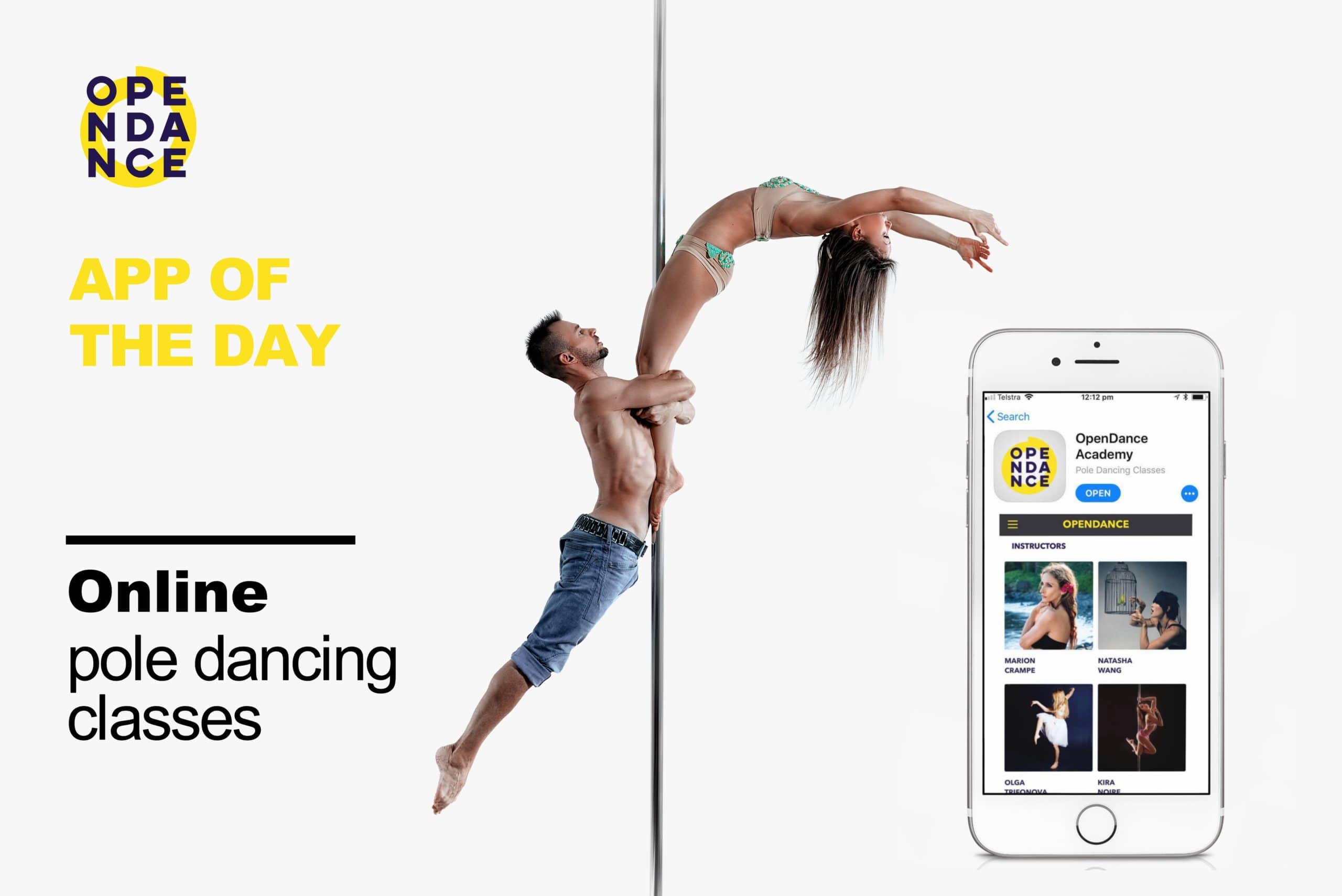 OpenDance Academy - App of the Day 2021 - Pole Dance Classes