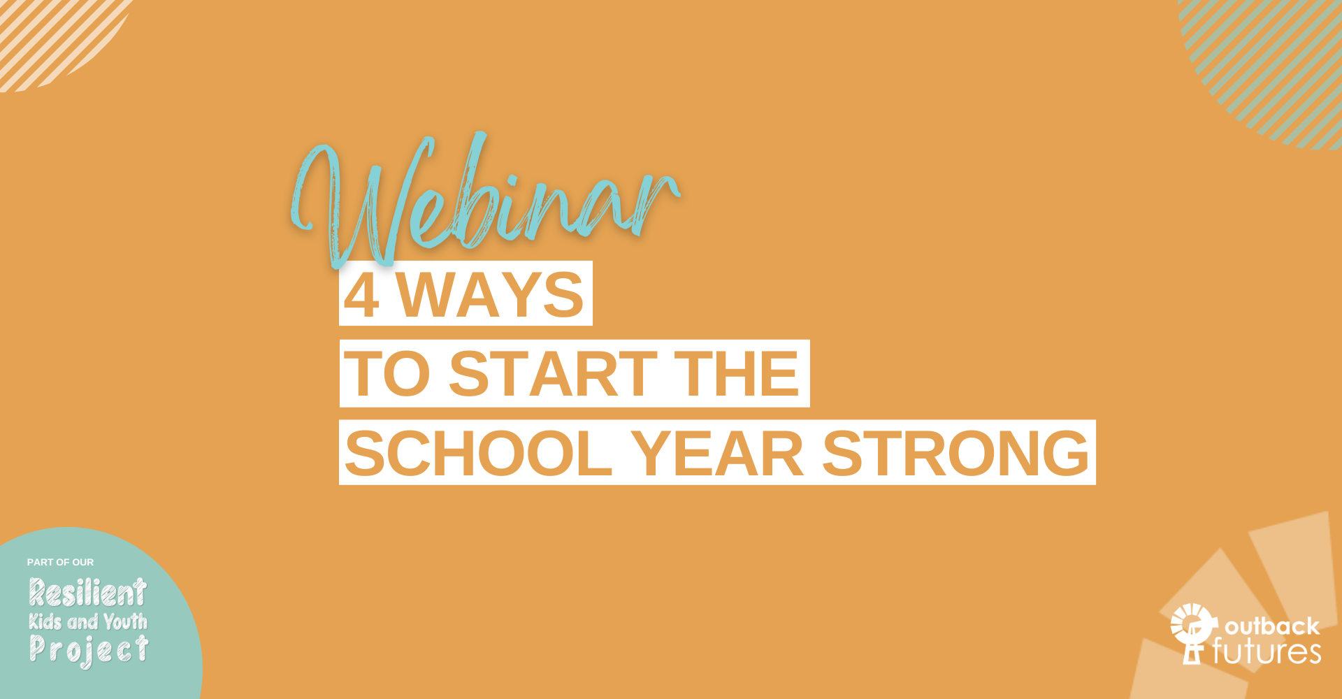 Start the school year strong | Outback Futures