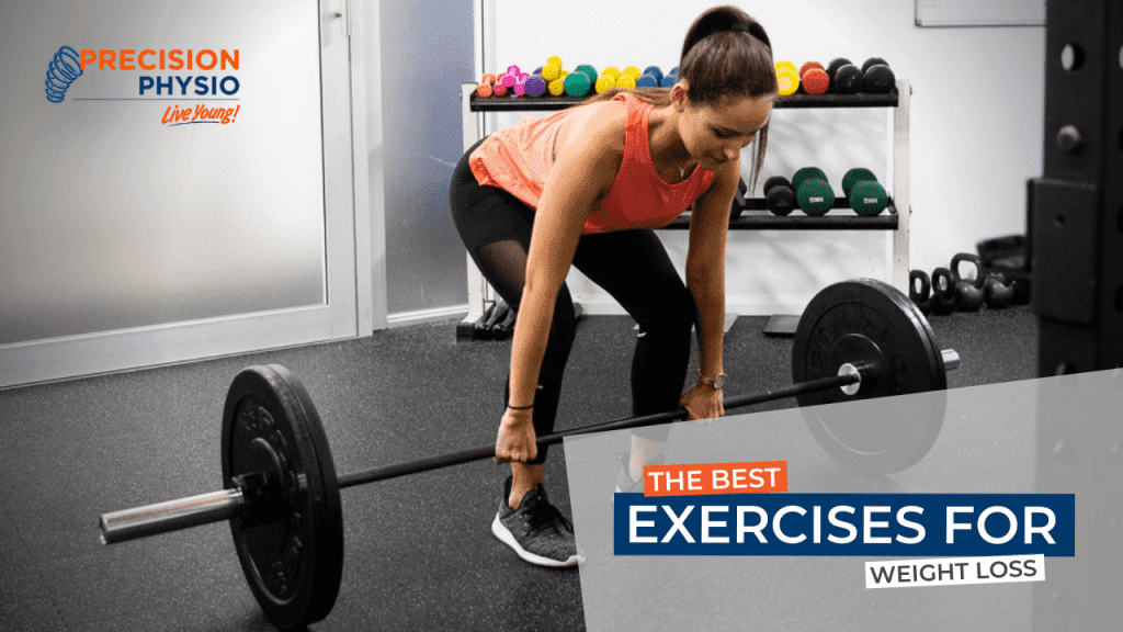 The Best Exercises for Weight Loss | Precision Physio