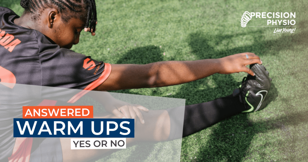 Warm Up Advice - What You Need to Know | Precision Physio