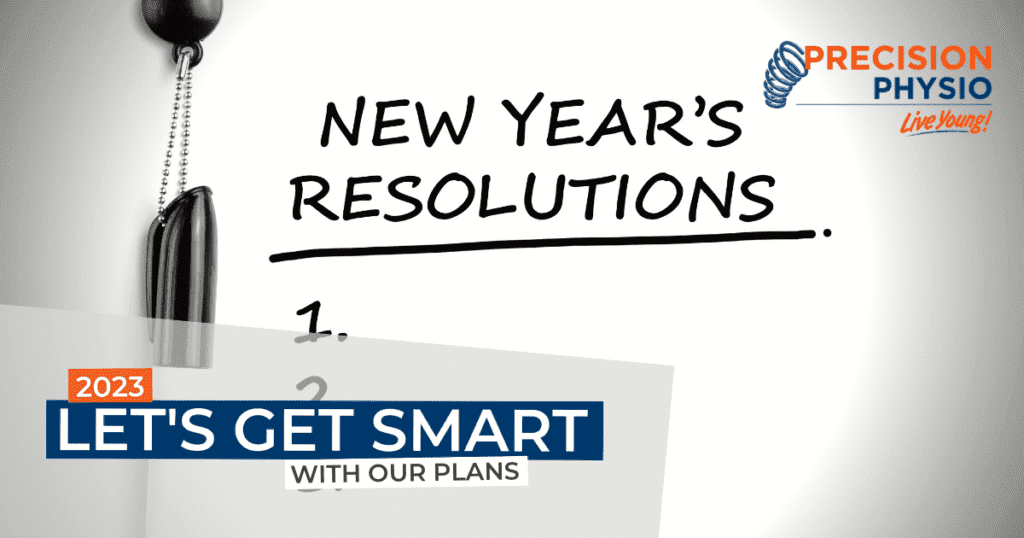 Set SMART New Years Resolutions | Precision Physio