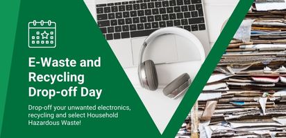 E-Waste and Recycling Drop Off Days - Switch Your Thinking