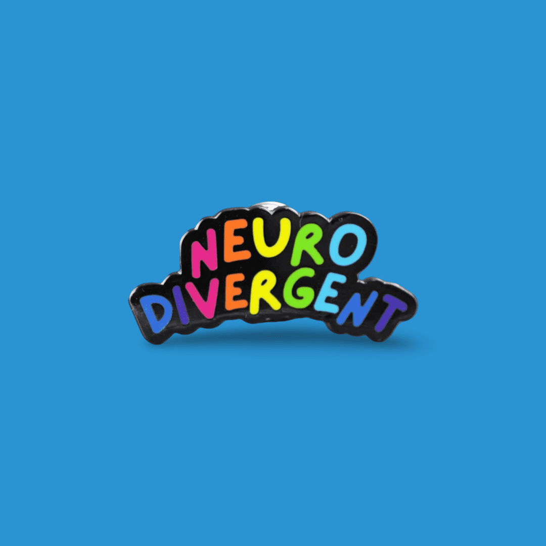 Neurodivergent Pin - TMHC