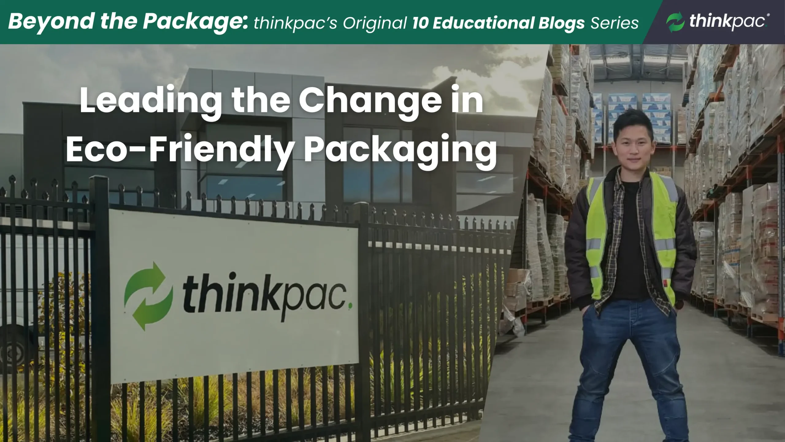 thinkpac’s Vision: Leading the Change in Eco-Friendly Packaging