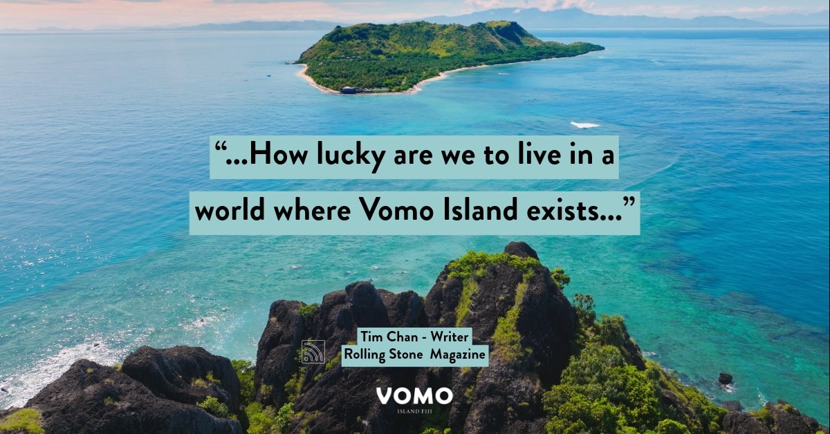 Rolling Stone Magazine Feature Article - By Tim Chan - Vomo Island Fiji